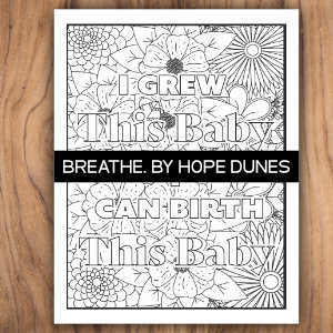 Breathe. – Pregnancy Coloring Pages